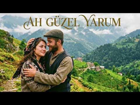 Ah Güzel Yarum