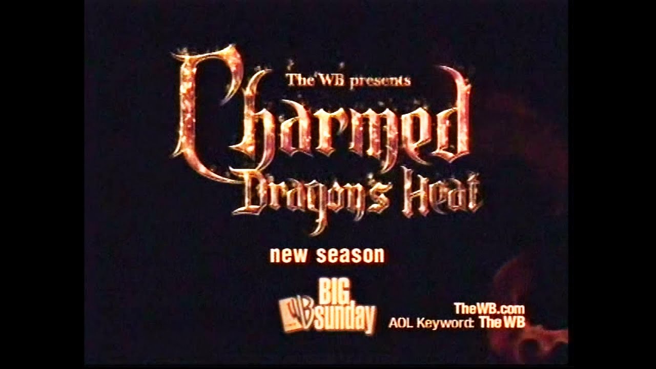 Charmed (Dragon's Heat/ Forget Me... Not) Promo, The WB KBWB 20 (Oct 02 ...