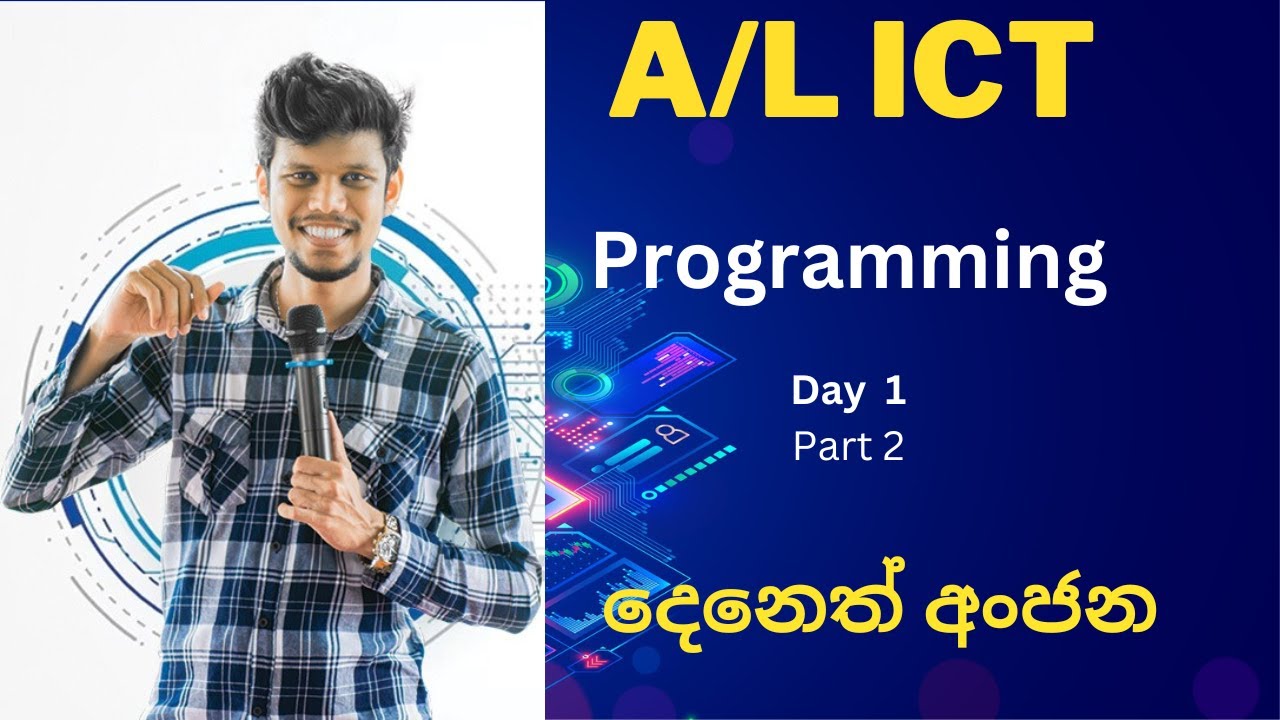 2024 ICT Revision (Programming Day 1) 12/3/2024 Part 2 | Deneth Anjana - YouTube