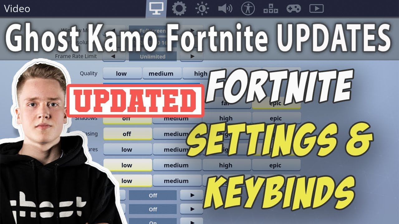 Ghost Kamo Fortnite Settings and Keybinds ( Updated May 2019 ) - YouTube