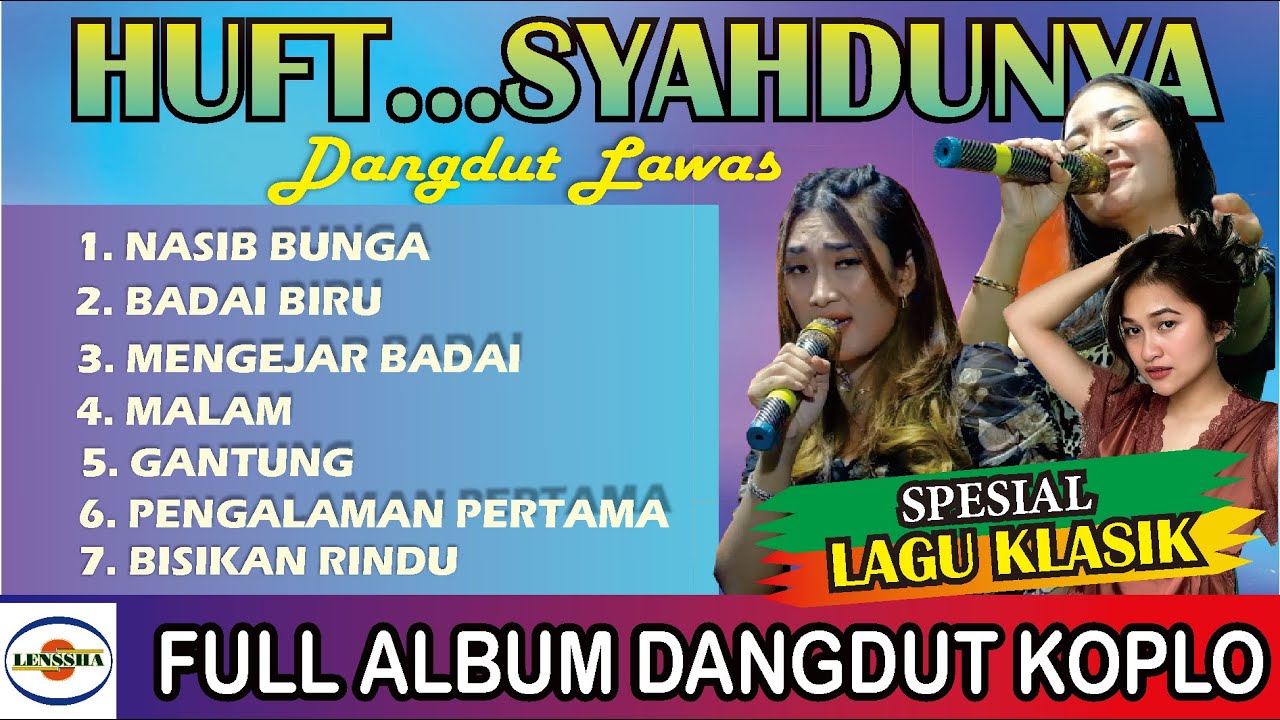 SPESIAL LAGU KLASIK - FULL ALBUM DANGDUT PANGGUNG SYAHDU KENANGAN ll ...