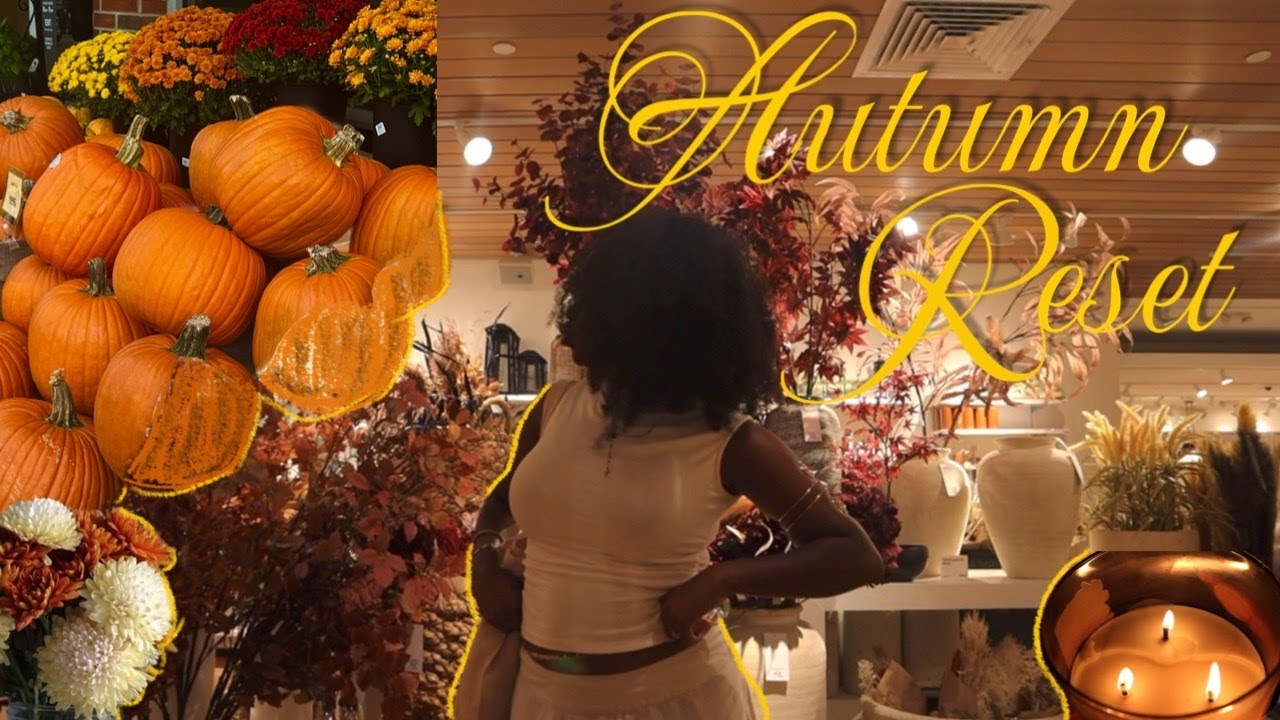 autumn reset 🍁🍎🕯️🧸🥧 // cozy vlog, fall decor shopping, baking session ...
