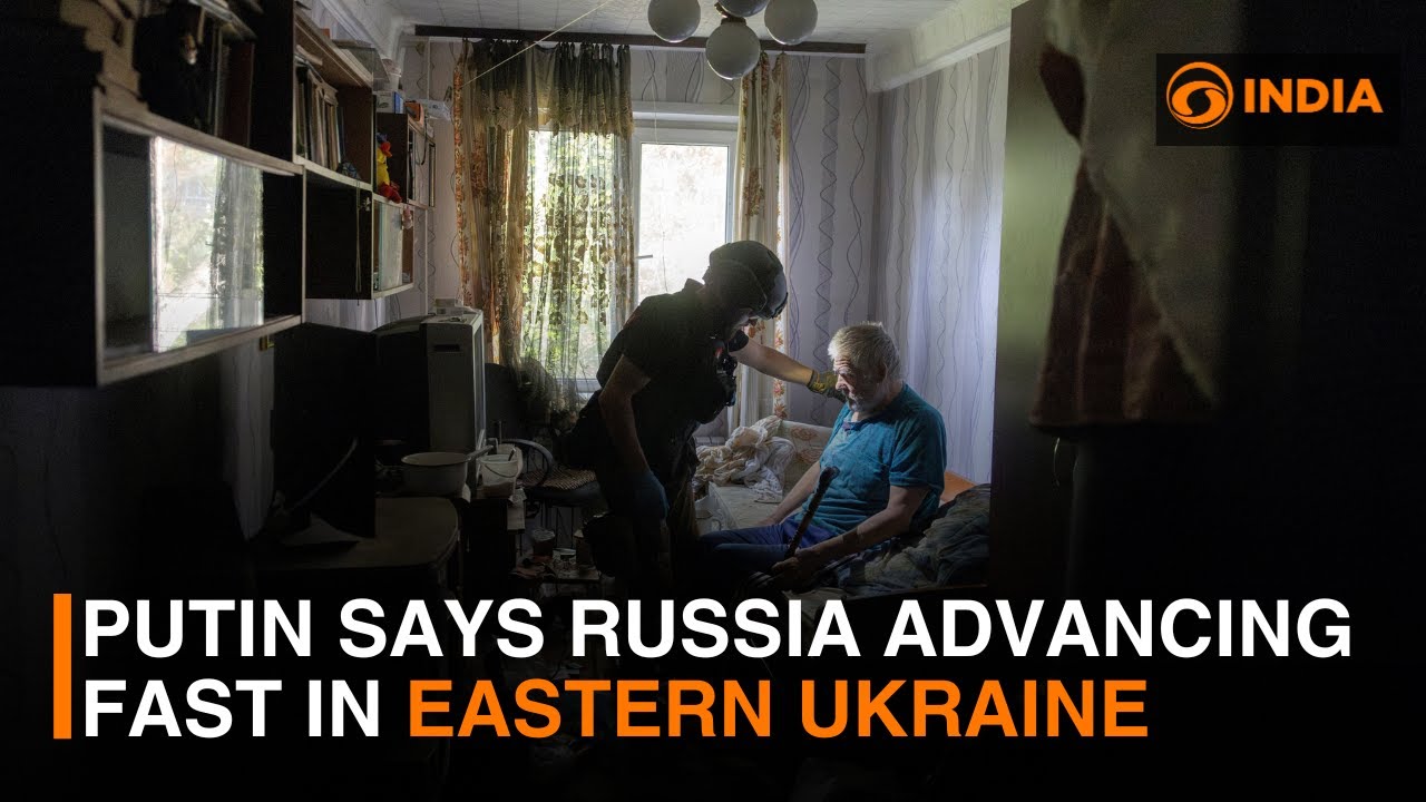 Putin says Russia advancing fast in eastern Ukraine | DD India News Hour - YouTube