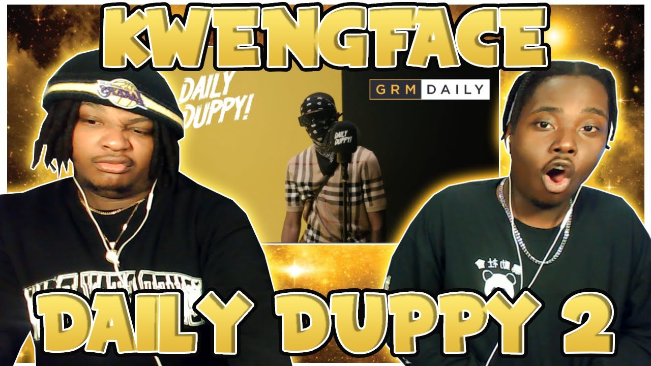 KWENGFACE IS FIRE!!! BLOODLINE Reacts to Kwengface - Daily Duppy - YouTube