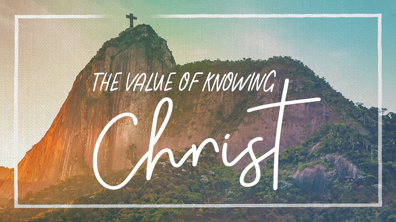 04-05-20: The Value of Knowing Christ - YouTube