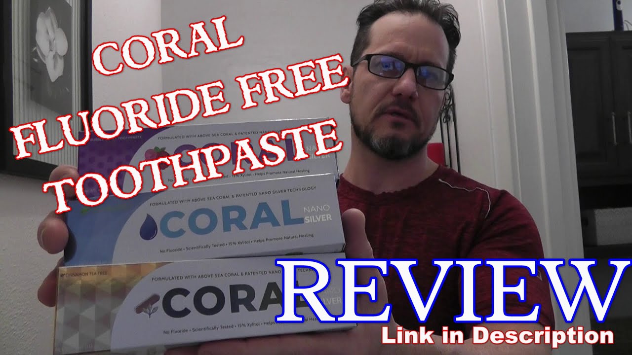 Best Fluoride-Free Natural Toothpaste REVIEW- Coral Nano Silver - YouTube