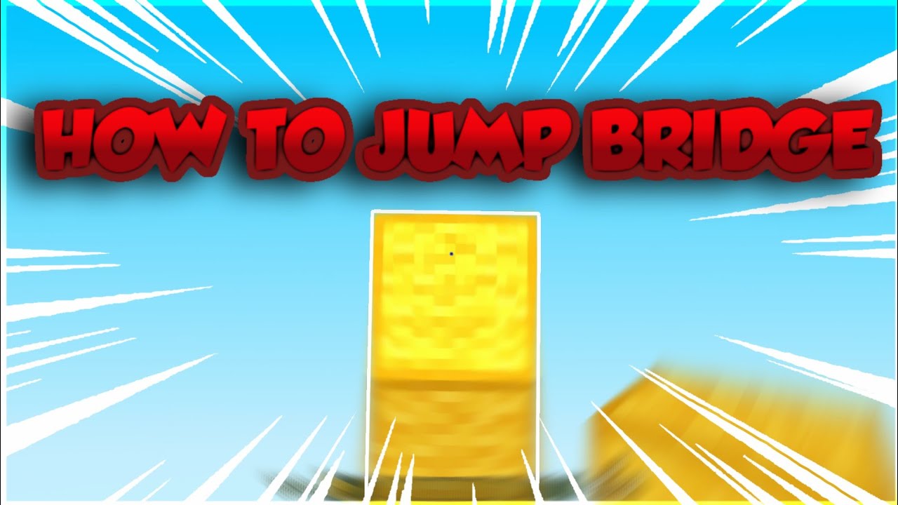 HOW TO JUMP BRIDGE || MINECRAFT BEDROCK - YouTube