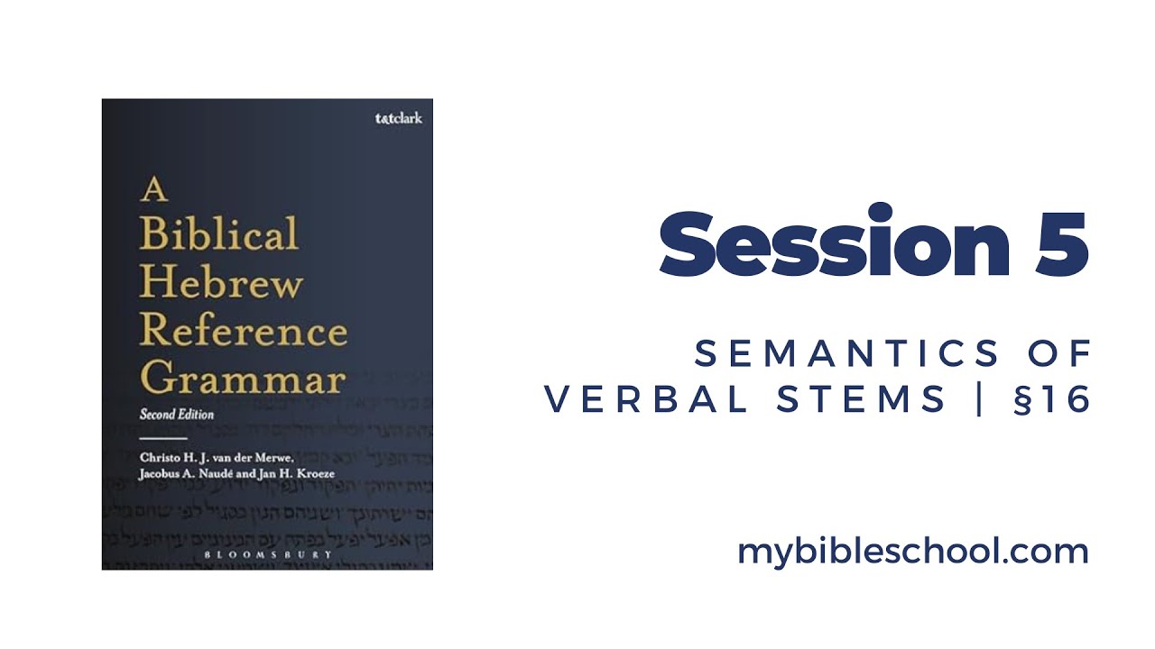 Syntax of the Hebrew Verbal Stems | van der Merwe - YouTube