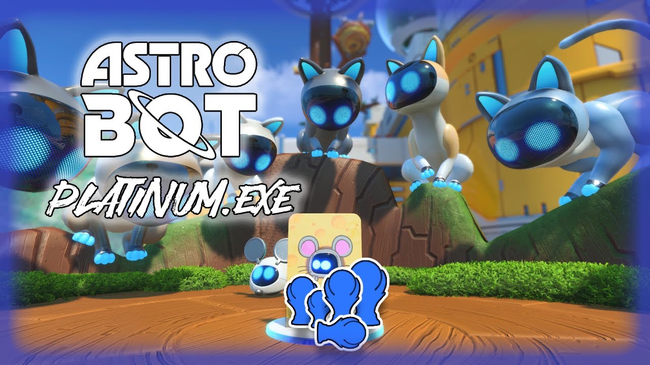 Astro Bot PLATINUM.EXE - YouTube