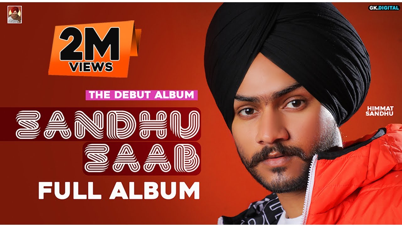 Sandhu Saab : Himmat Sandhu (Full Album) - YouTube