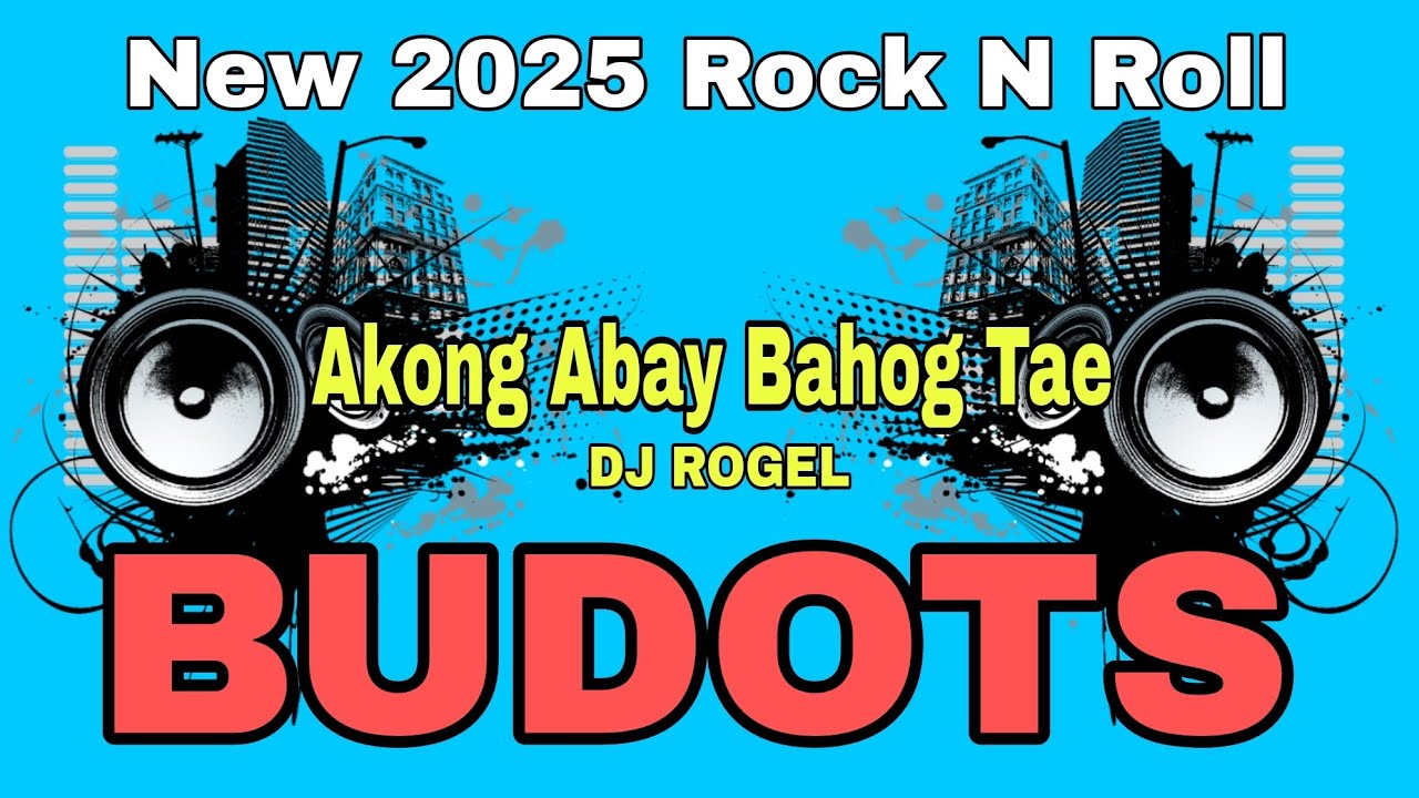 Akong Abay Bahog Tae Budots New 2025 - YouTube