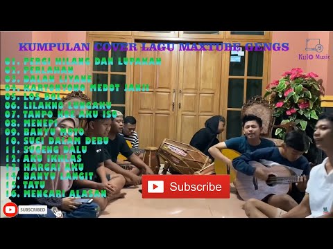 MAXTUBE GENGS FULL ALBUM 2020