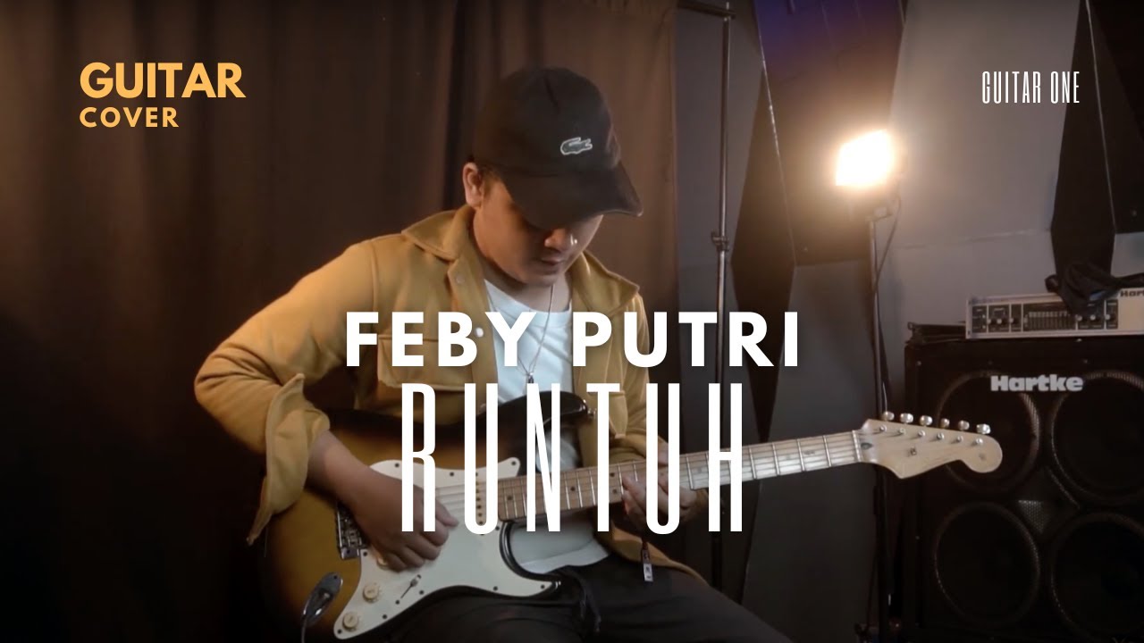 Feby Putri - Runtuh Guitar Cover | Guitar One - YouTube