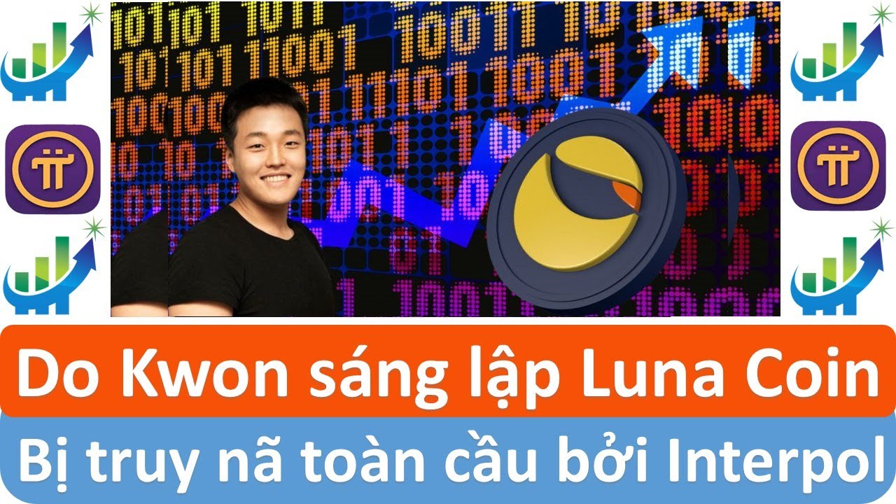 Do Kwon sáng lập Luna Coin bị truy nã toàn cầu bởi Interpol #investtv # ...