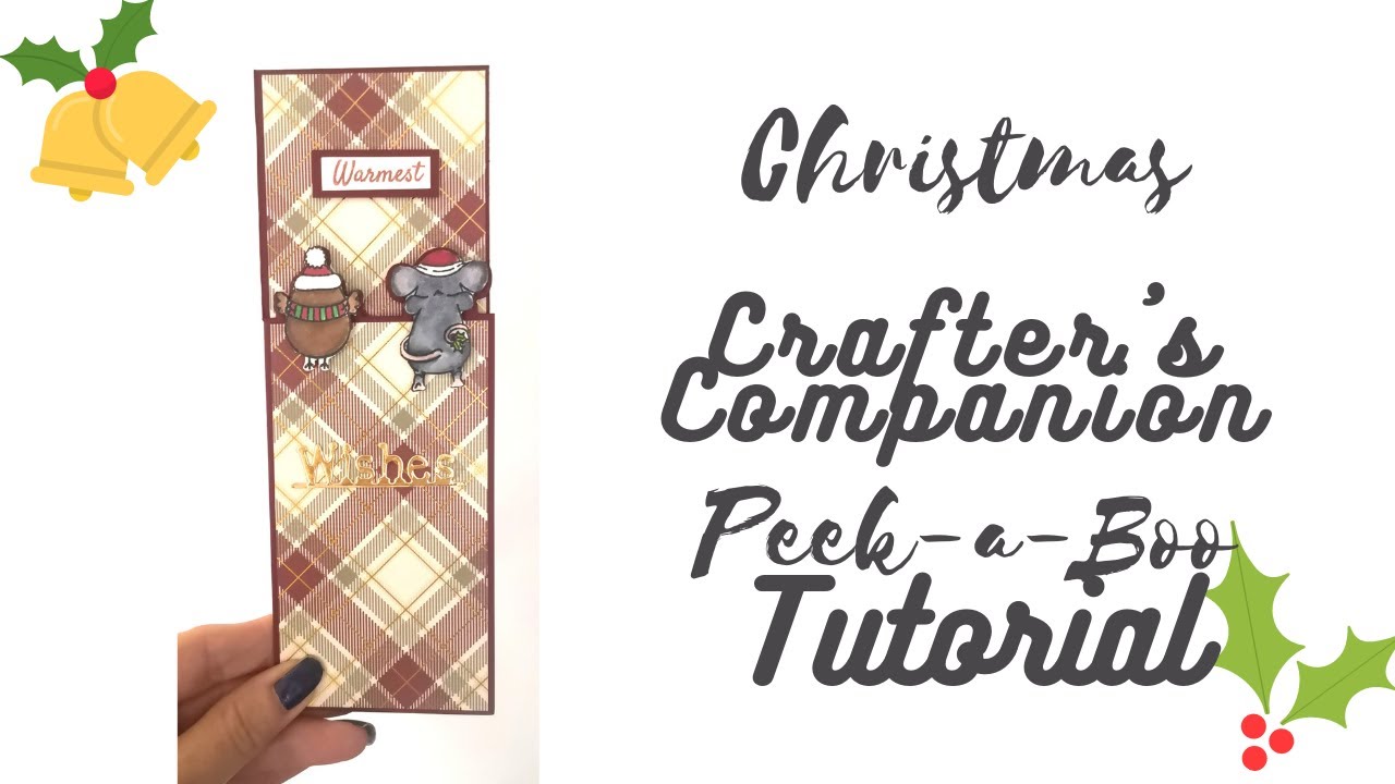 Crafter's Companion Christmas Peek-a-Boo card tutorial - YouTube