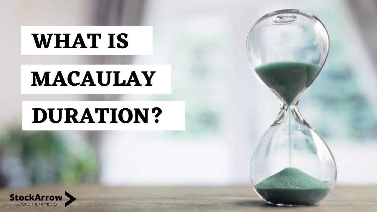 What is Macaulay Duration in BOND MARKET? - YouTube