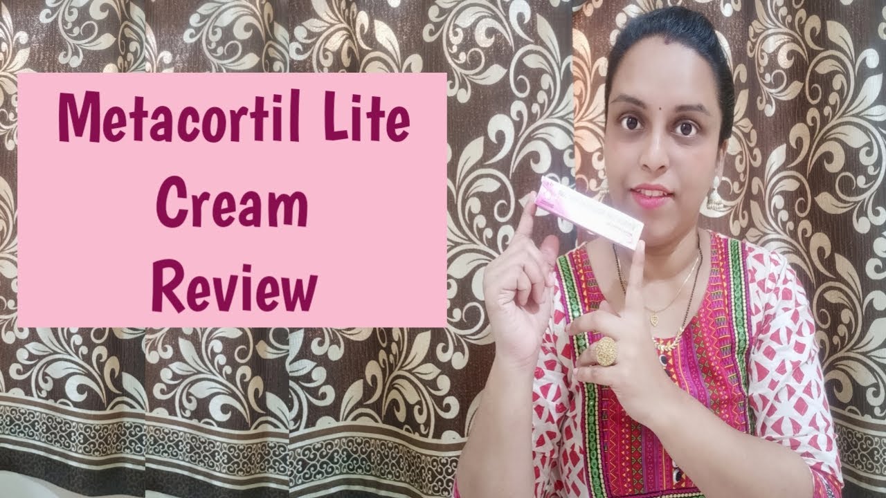 Metacortil Lite Cream Review l @Glamroussakhi - YouTube