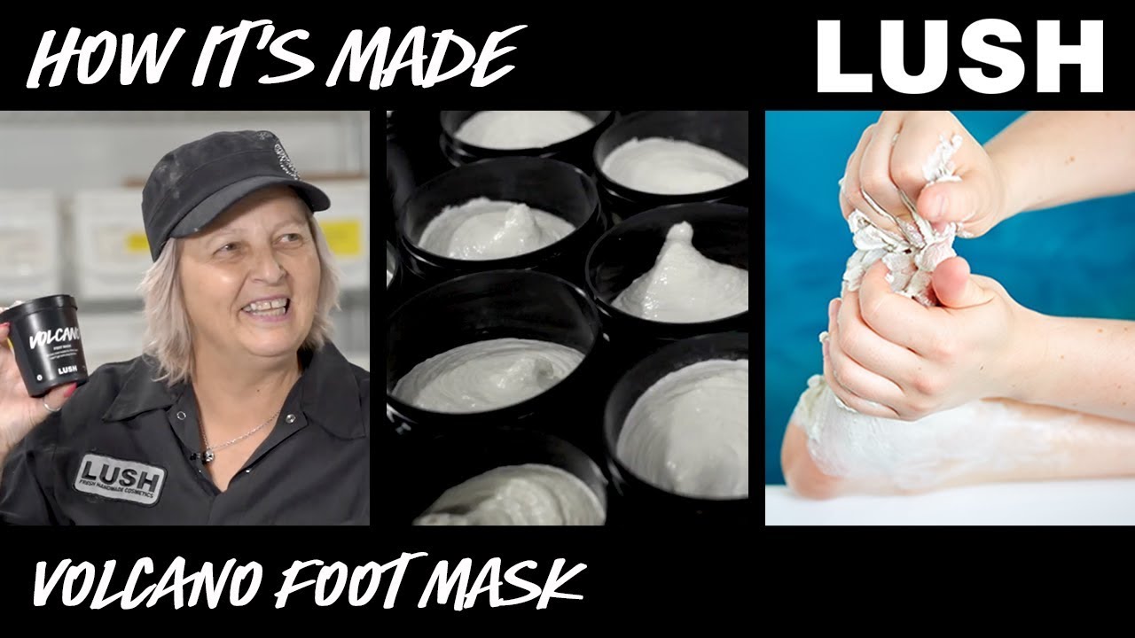 Lush How It's Made: Volcano Foot Mask (2018) - YouTube