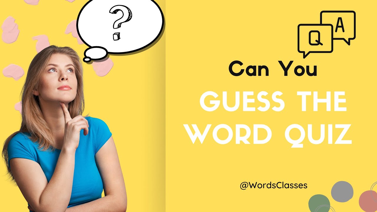 Guess The Word Quiz | Advanced English vocabulary | Can You Guess The ...