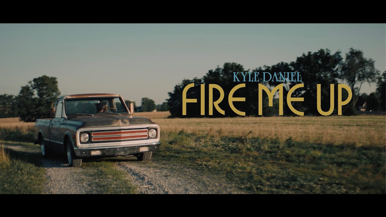 Kyle Daniel - Fire Me Up ft. Maggie Rose (Official Music Video) - YouTube