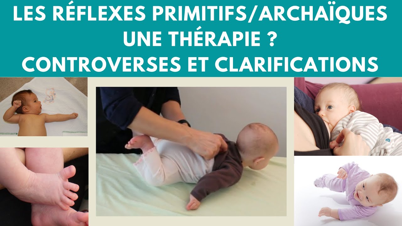 Les réflexes archaïques/primitifs, une thérapie ? Historique ...