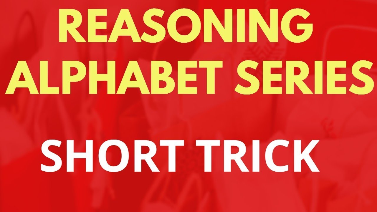 Alphabet Series Reasoning Tricks Alphabet Reasoning Questions And alphabet-series-reasoning-tricks-alphabet-reasoning-questions-and