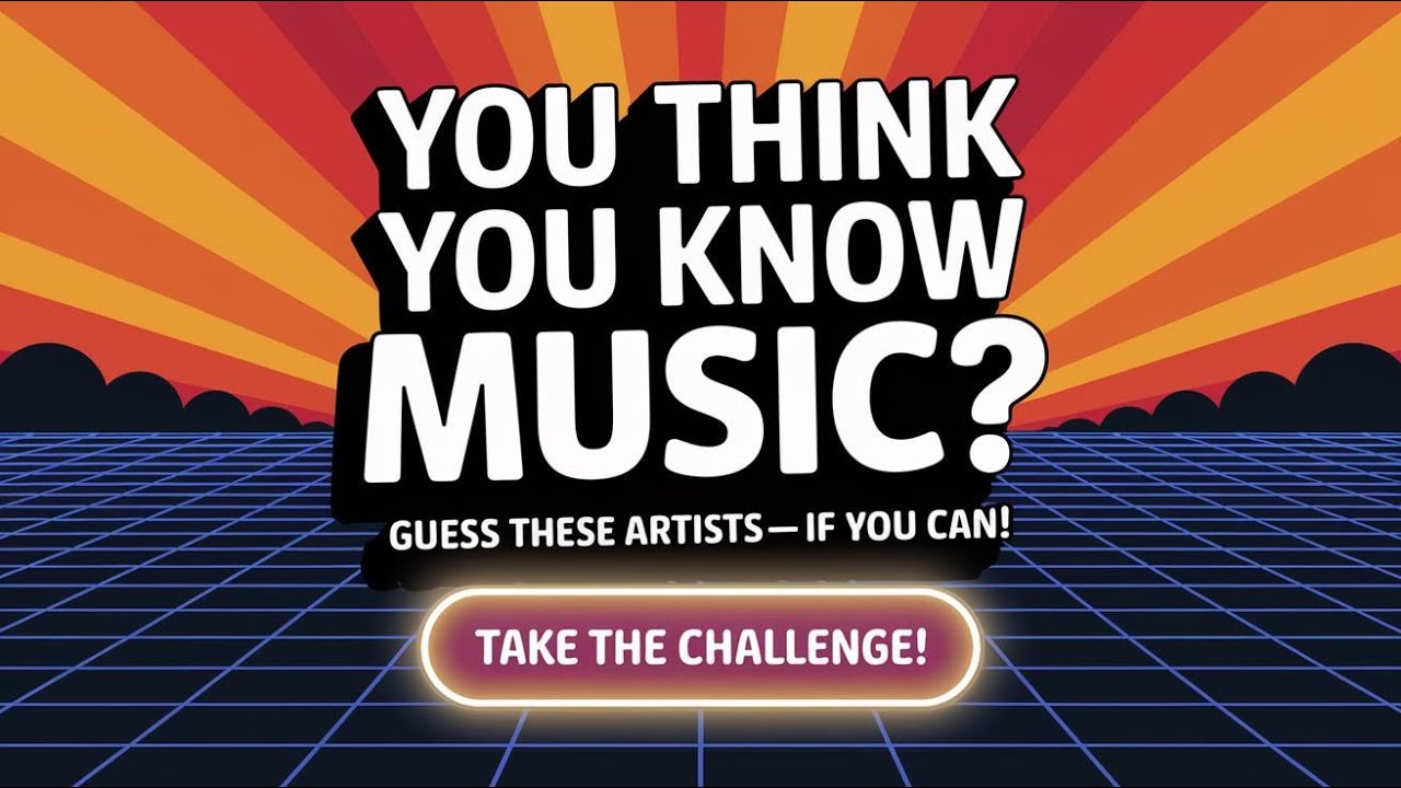 You think you know music? - YouTube