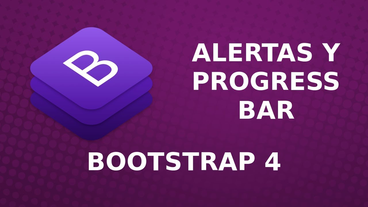 Bootstrap4 Curso Completo | Alertas y Progress Bar, Clase 13 - YouTube