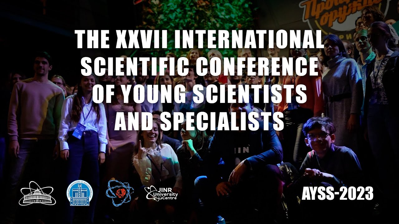 The XXVII International Scientific Conference of Young Scientists and ...