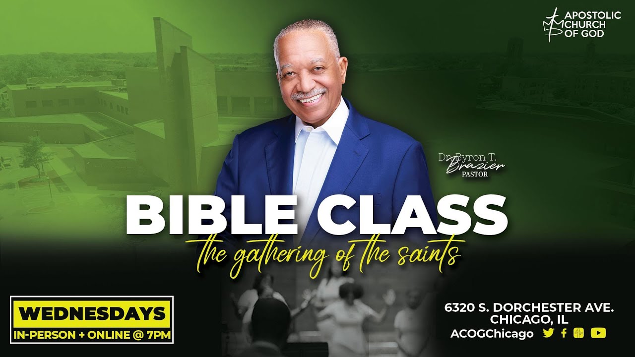 Wednesday Night Bible Class with Dr. Brazier "Total Worship and ...