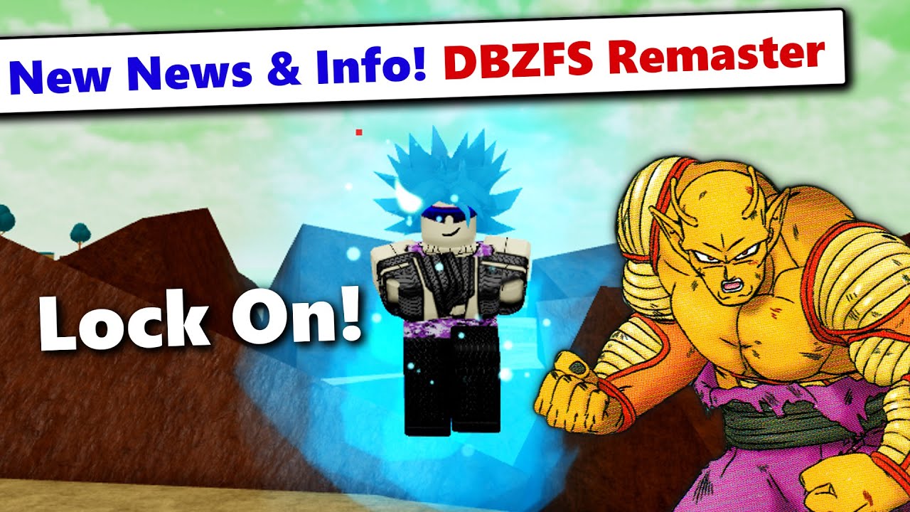 Lock On Update!! New News & Info | DBZ Final Stand Remaster - YouTube