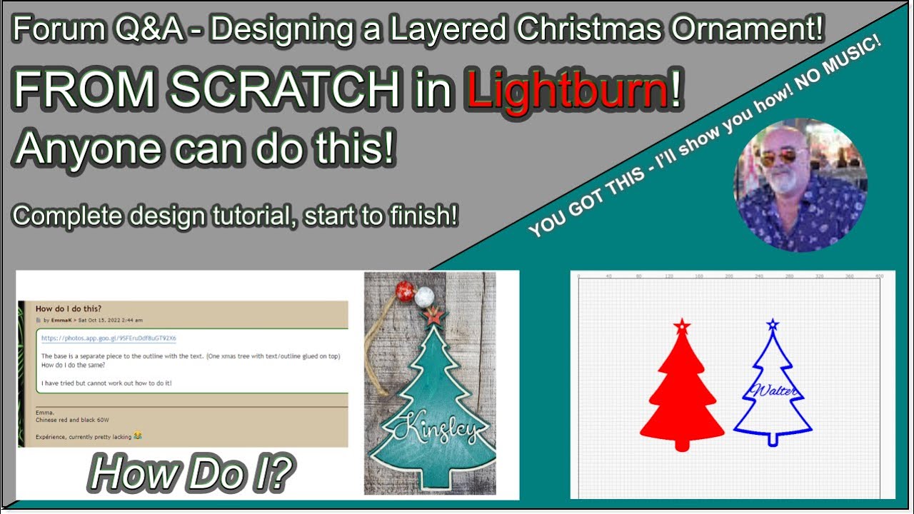 Forum Q&A - Designing a Christmas Ornament in Lightburn! - YouTube