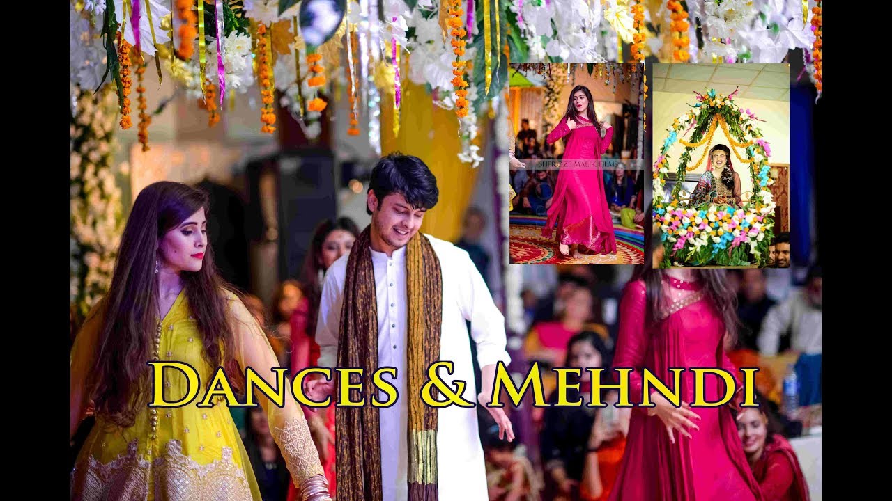 DANCE & Mehndi Night. 2018 Wedding Pakistan - YouTube