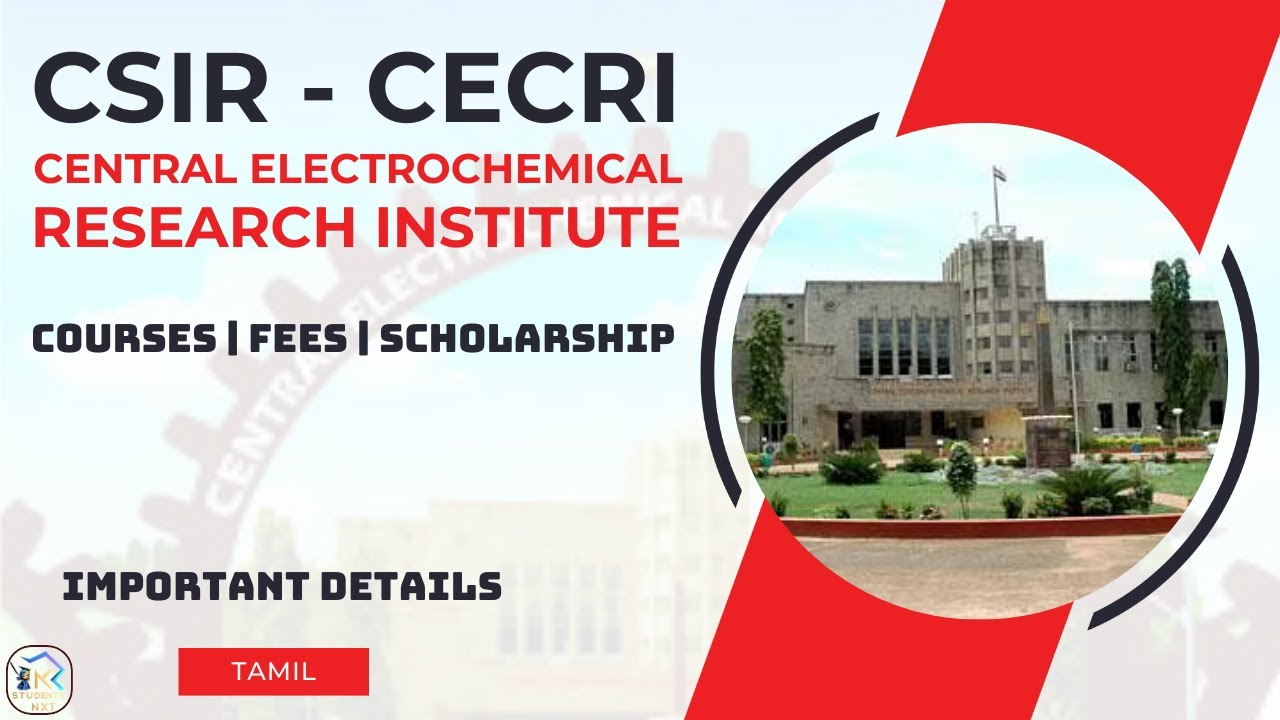 CSIR-CECRI | Central Electrochemical research Institute | Courses ...