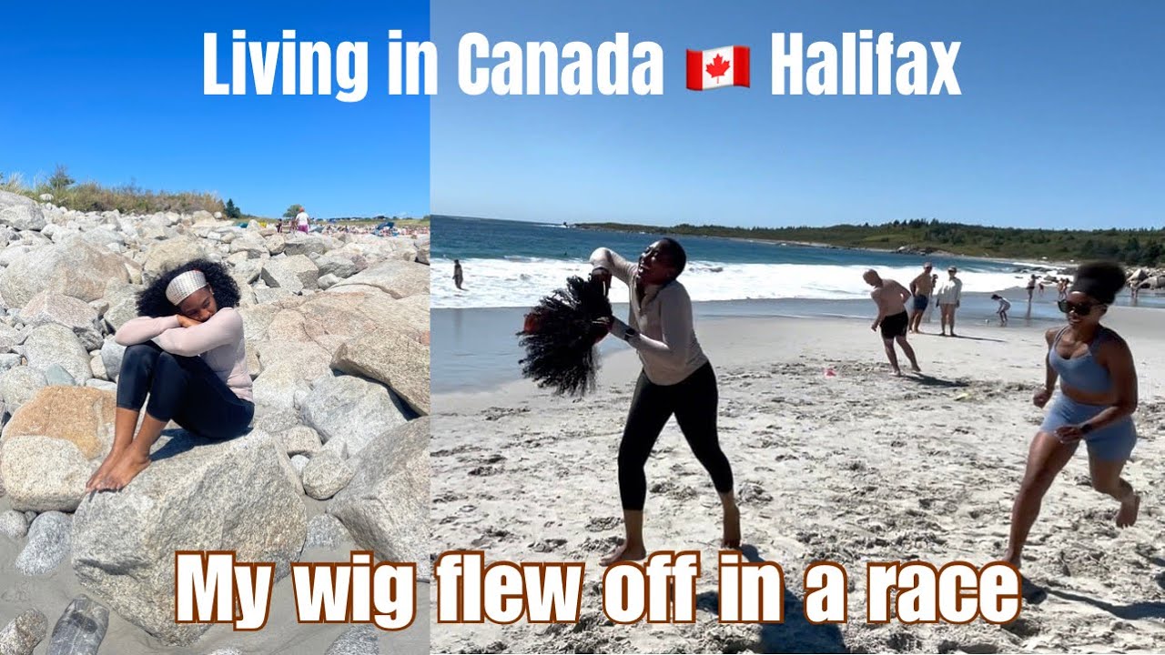 LIFE IN CANADA 🇨🇦(Halifax) + My wig fell off in front of everyone 😩😩😩 ...