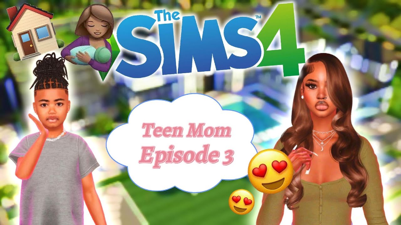 Teen Mom Episode 3 The Sims 4 Youtube
