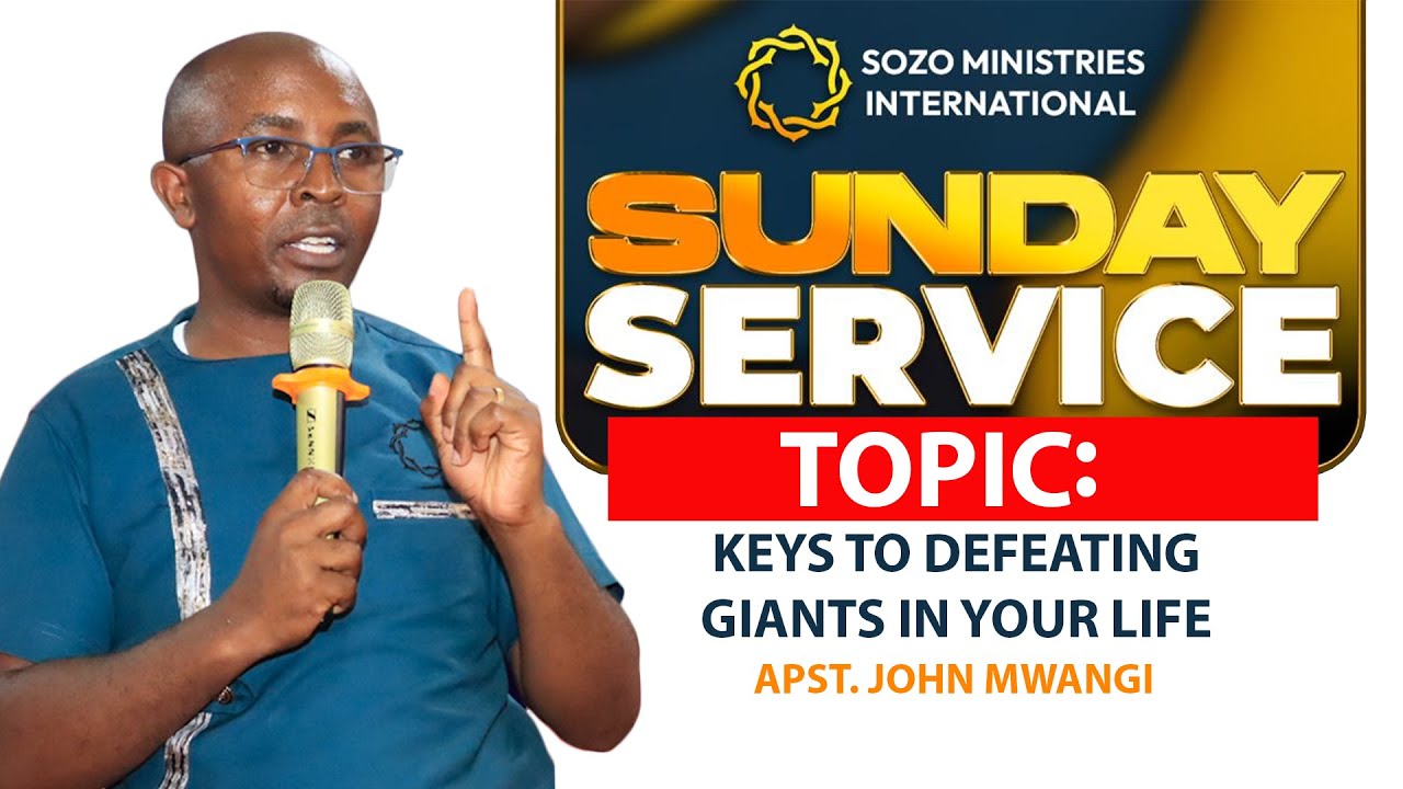 KEYS TO DEFEATING GIANTS IN YOUR LIFE - Apst. John Mwangi - YouTube