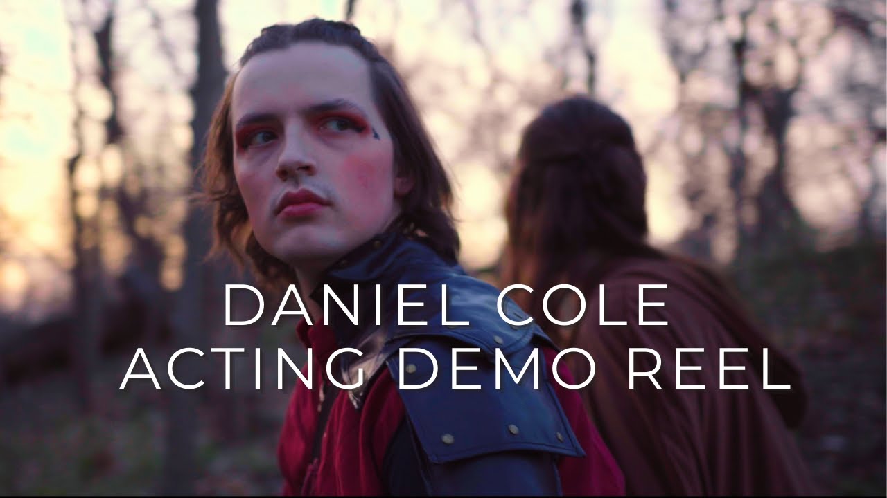 DANIEL COLE | ACTING REEL 2024 | Four Lights Films - YouTube