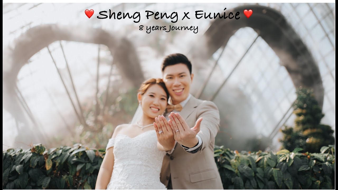 8 Years Journey | ️ Sheng Peng x Eunice ️ | - YouTube