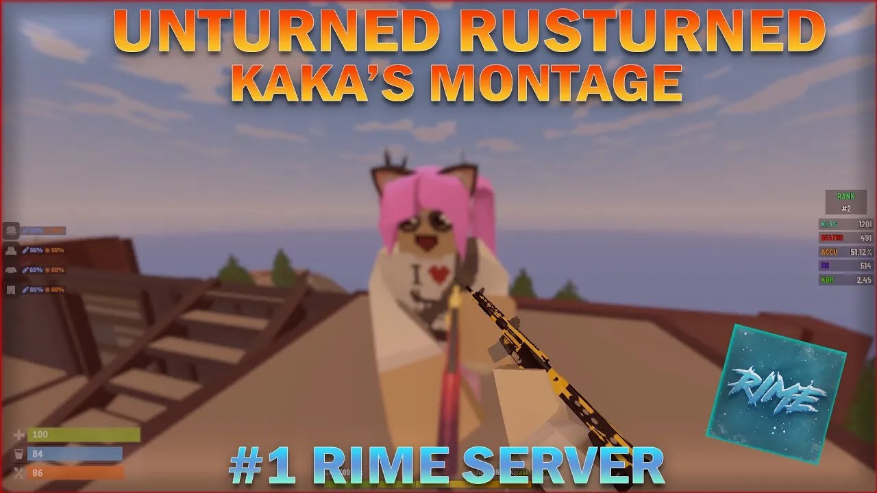 Unturned #1 Rime Rusturned Montage | End of wipe | KaKa Gamester - YouTube