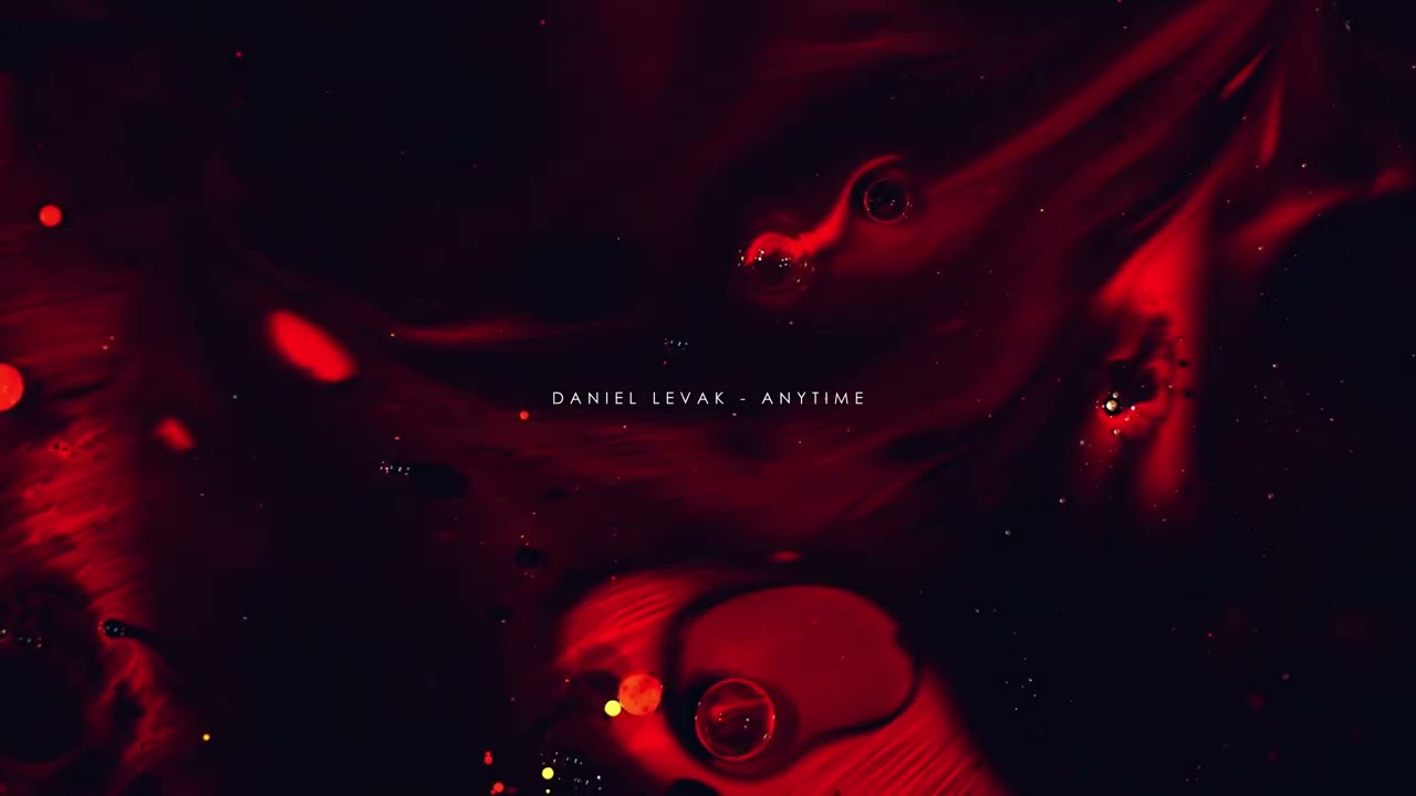 Daniel Levak - Anytime (Original Mix) - YouTube