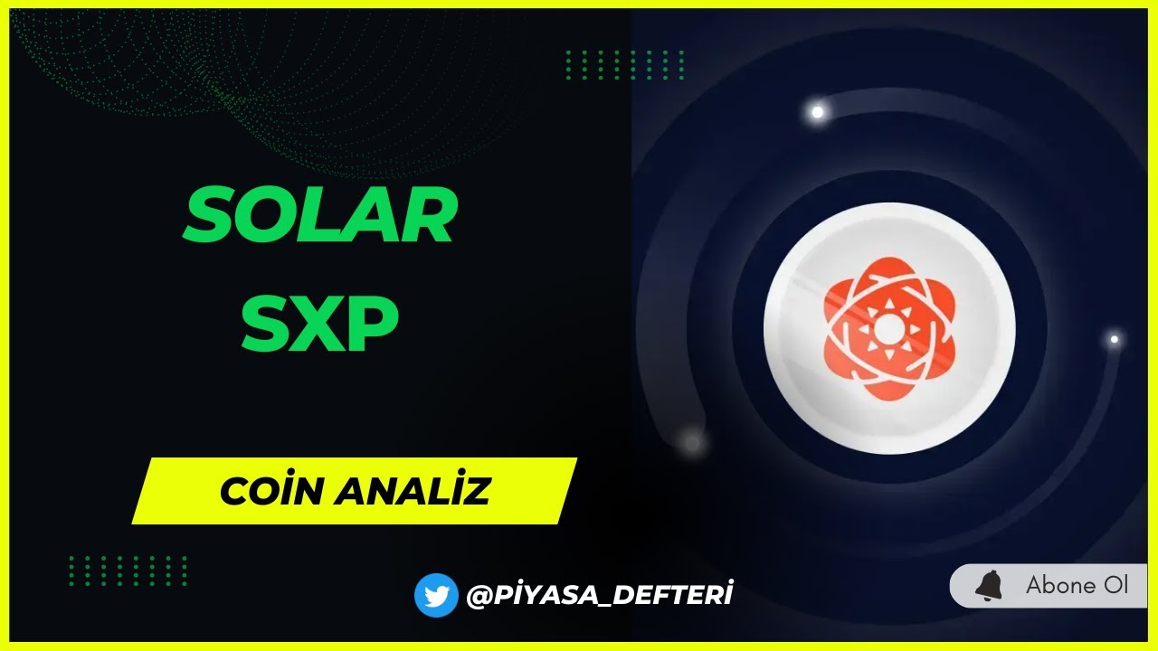 SOLAR ( SXP ) TEKNİK ANALİZ | KRİPTO PARA - YouTube