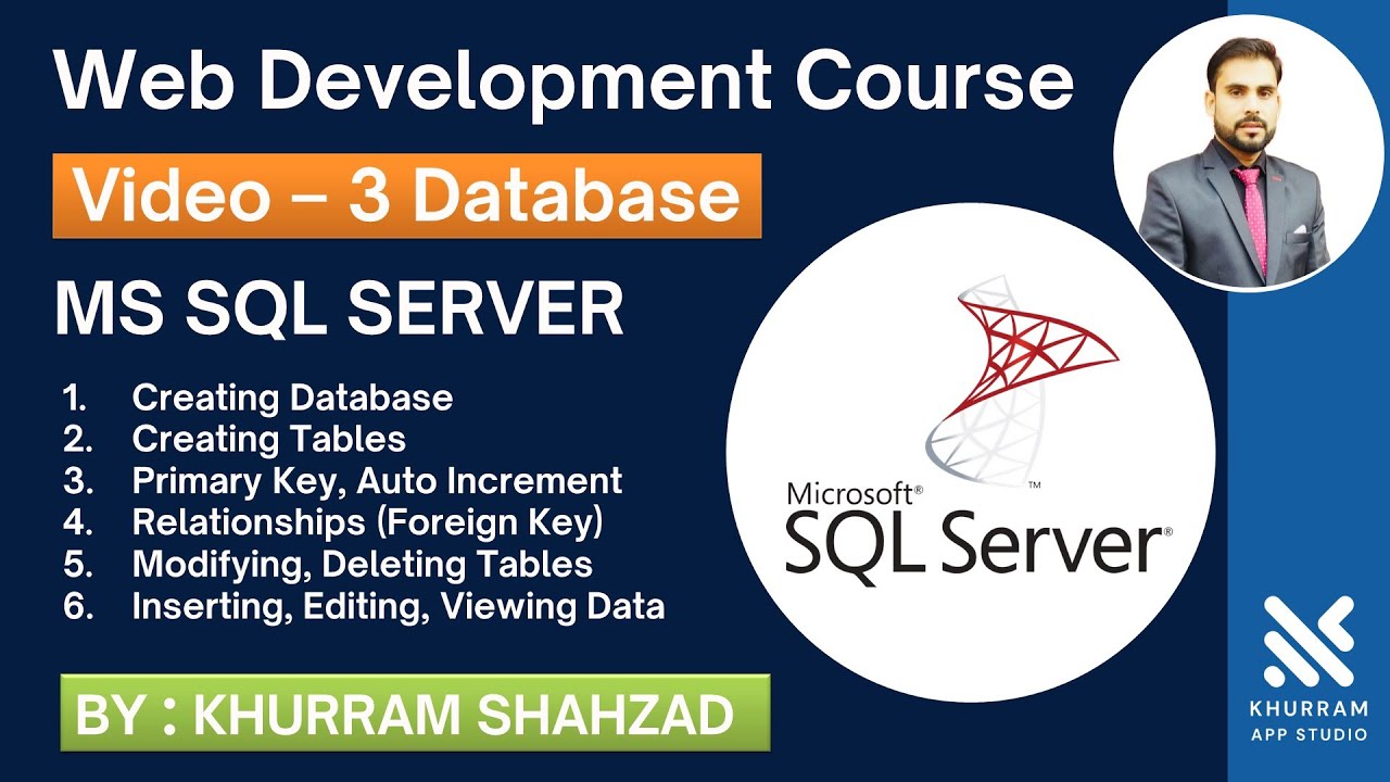 Video 3 | How to create SQL Server Database, Tables, Primary Key, Auto Increment and ...