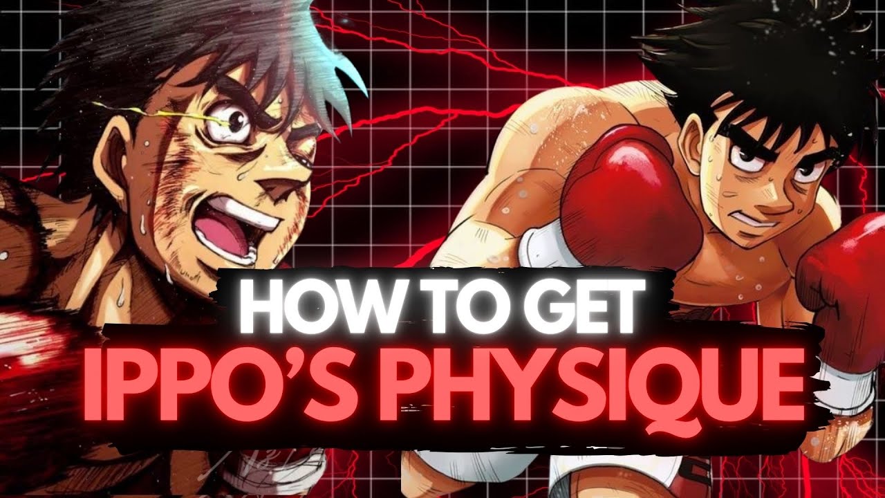 How To Get The Ippo Makunouchi Physique (weekly program) - YouTube