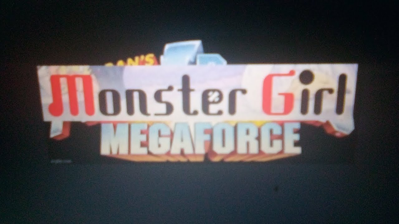 Monster Girl Megaforce - YouTube