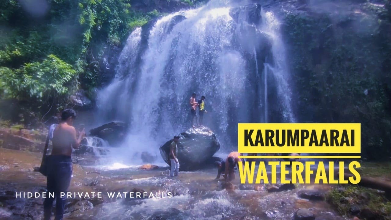 Black Rock Falls | Karumparai Falls | Hidden Falls | Kanyakumari ...