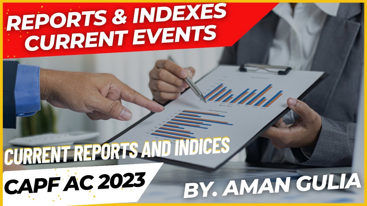 TOP REPORTS & INDEXES | CAPF AC 2023 - YouTube