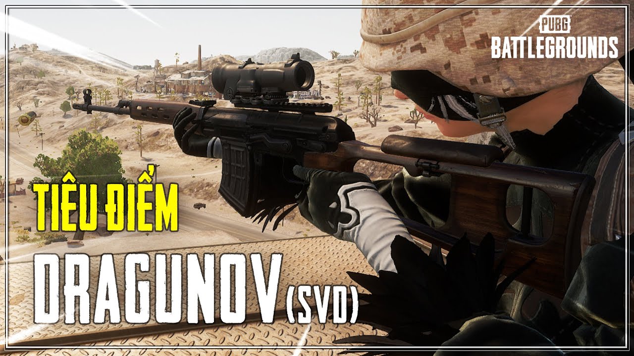 TIÊU ĐIỂM DRAGUNOV SVD: KHẨU DMR MẠNH NHẤT PUBG VỚI CƠ CHẾ GACHA DMG CỰC DỊ ! Nam Art - YouTube