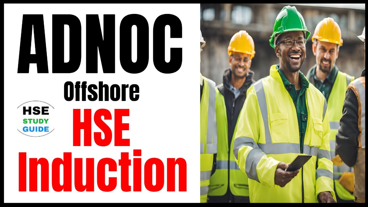 ADNOC Offshore HSE Induction @hsestudyguide - YouTube
