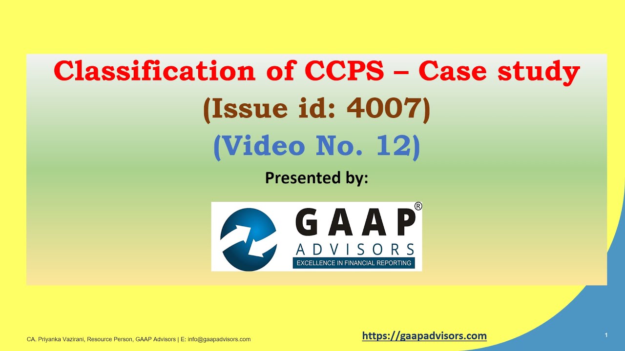 Classification of CCPS | Issue id 4007 | Video No 12 | Ind AS 32 - YouTube
